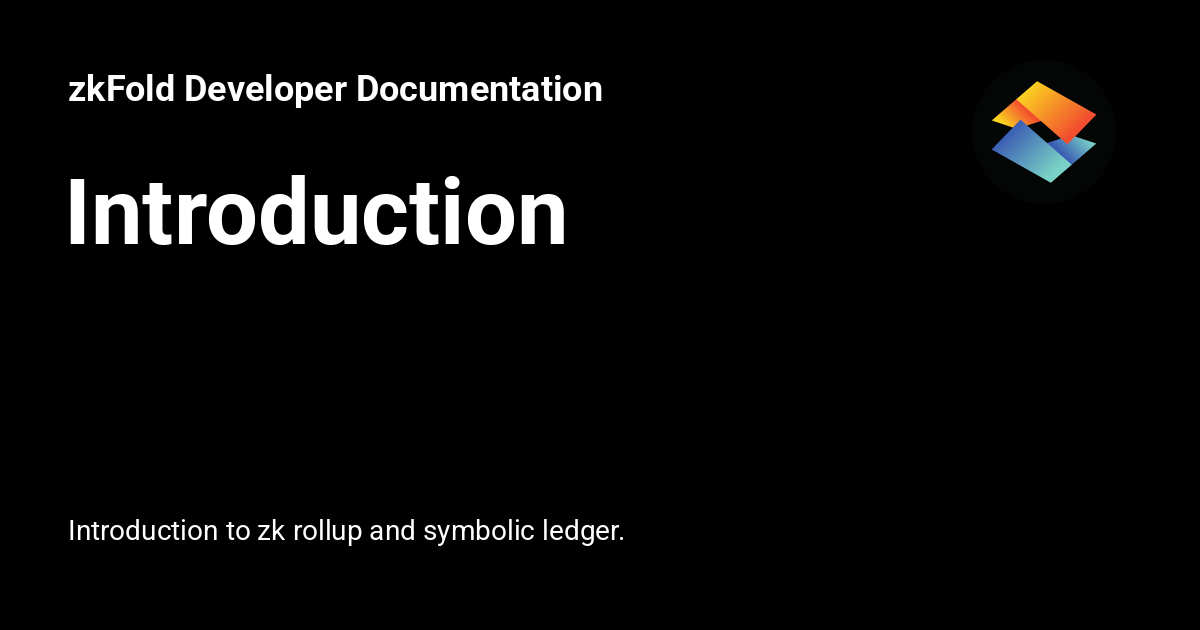 Introduction - zkFold Developer Documentation